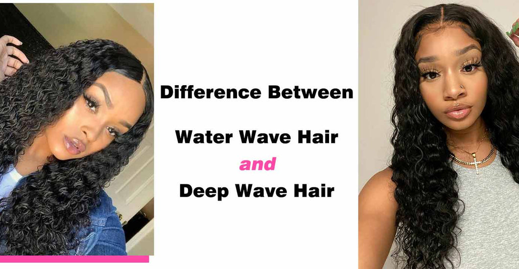 Difference Between Water Wave Hair and Deep Wave Hair – AliGrace